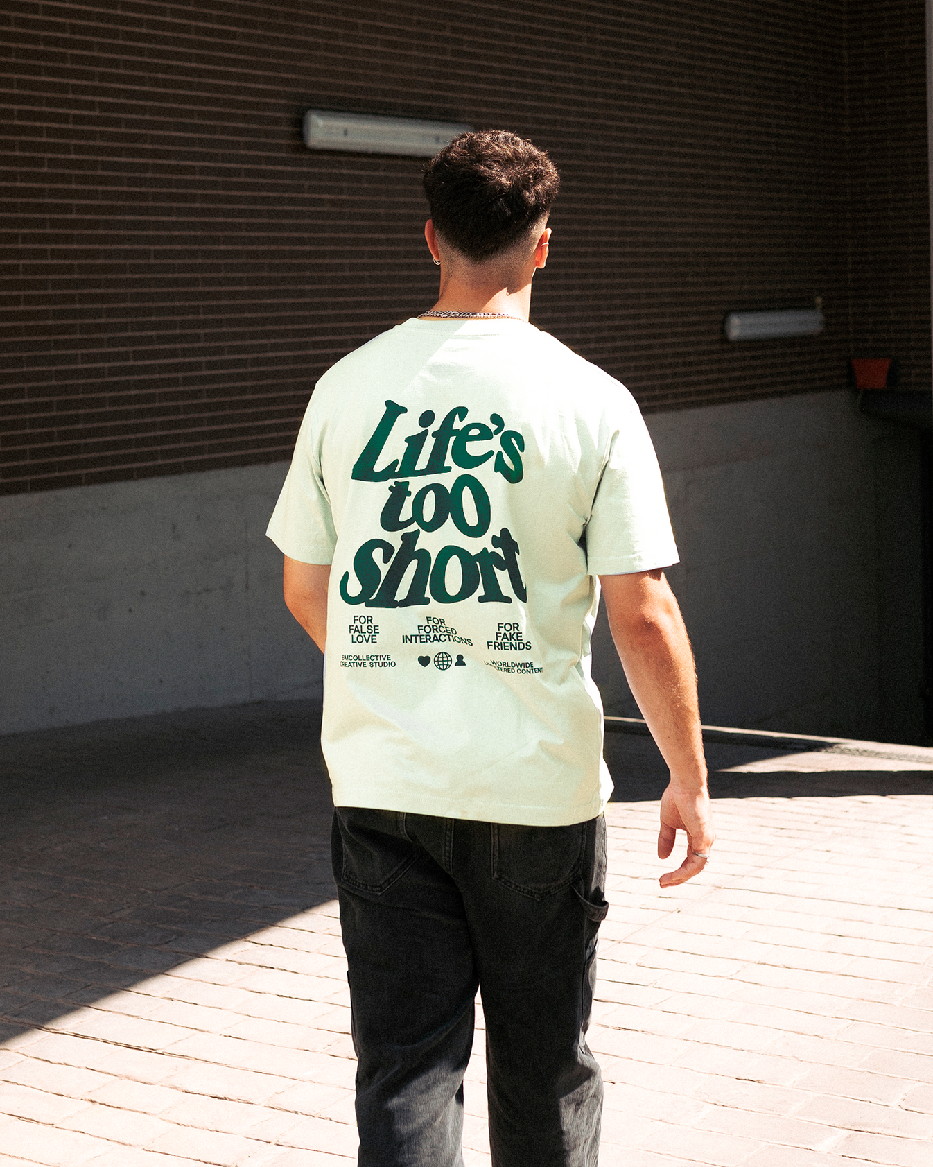 Life's Too Short Green Tee – BMCollective